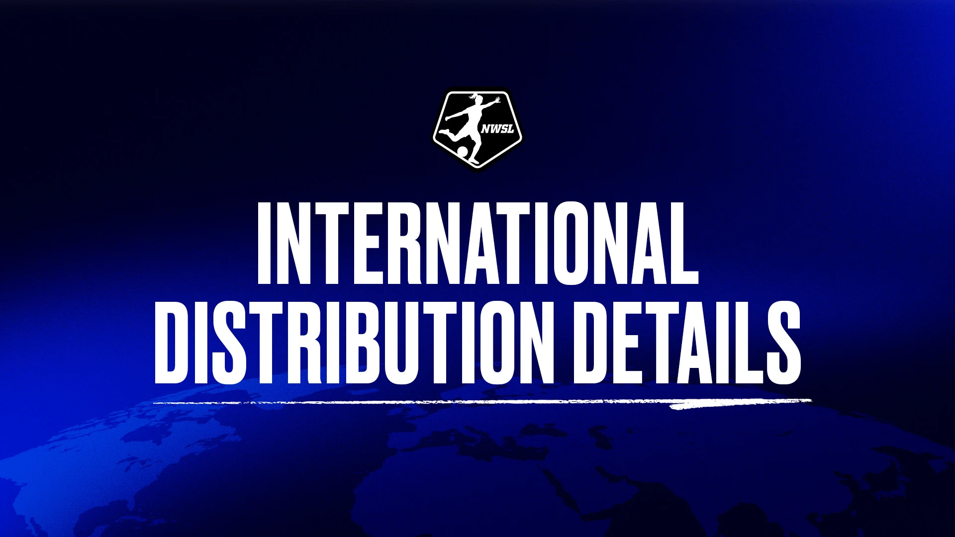 National Women's Soccer League Announces International Distribution ...