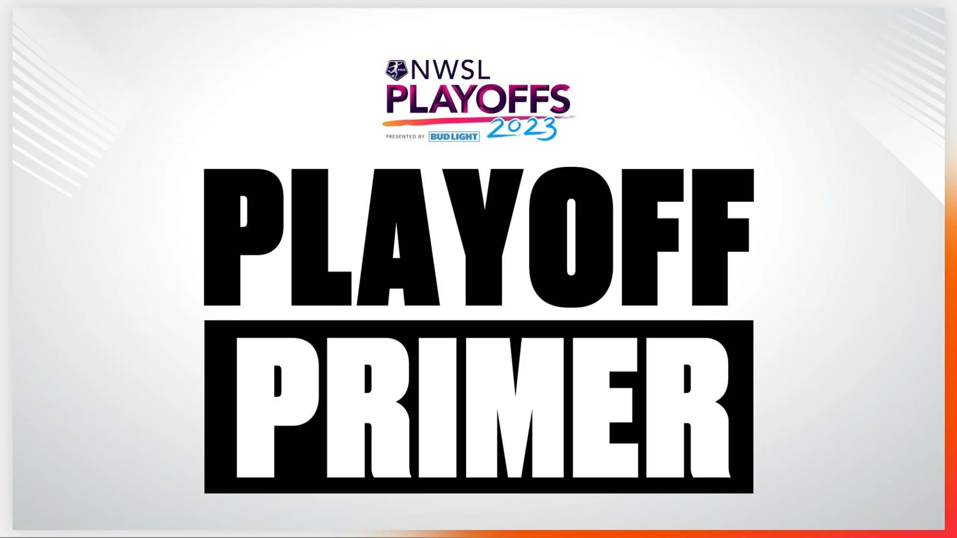 What to Know About 2023 NWSL Playoffs | News | NWSLsoccer.com