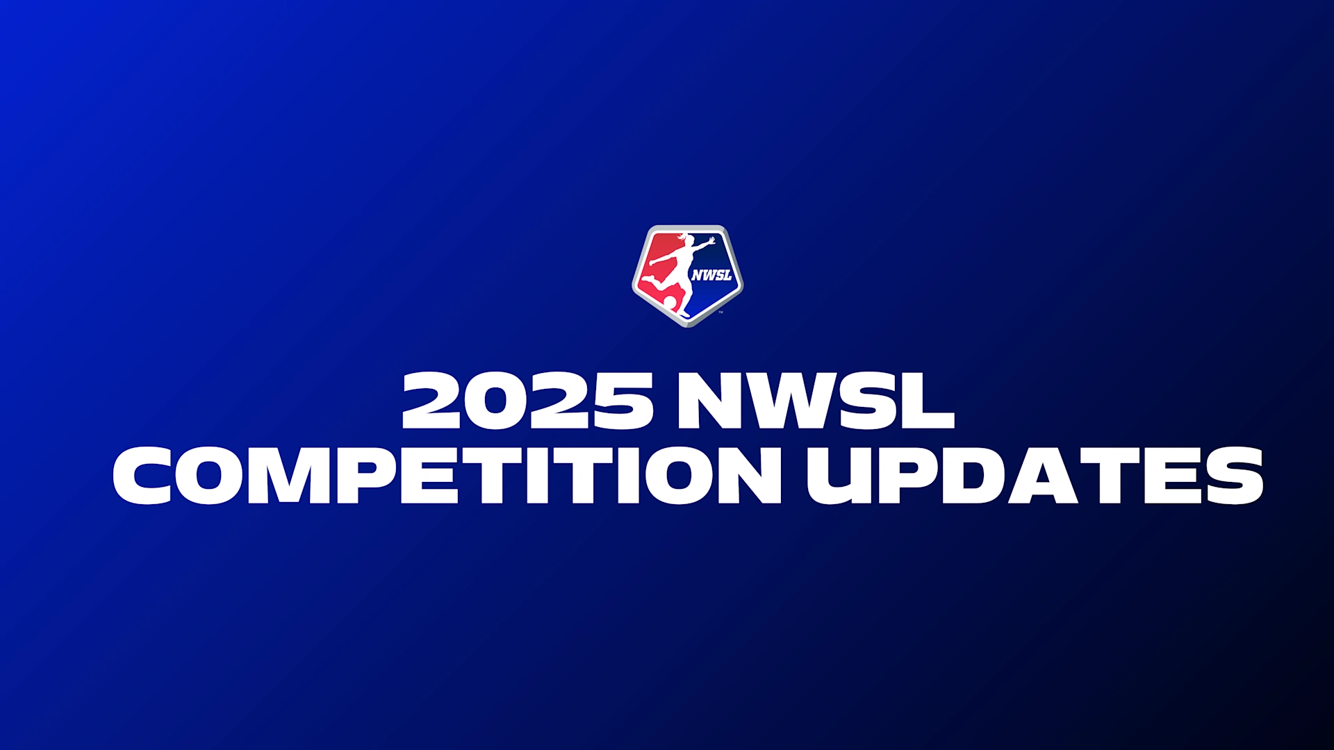 NWSL Announces Competition Updates Ahead of 2025 Season | News ...