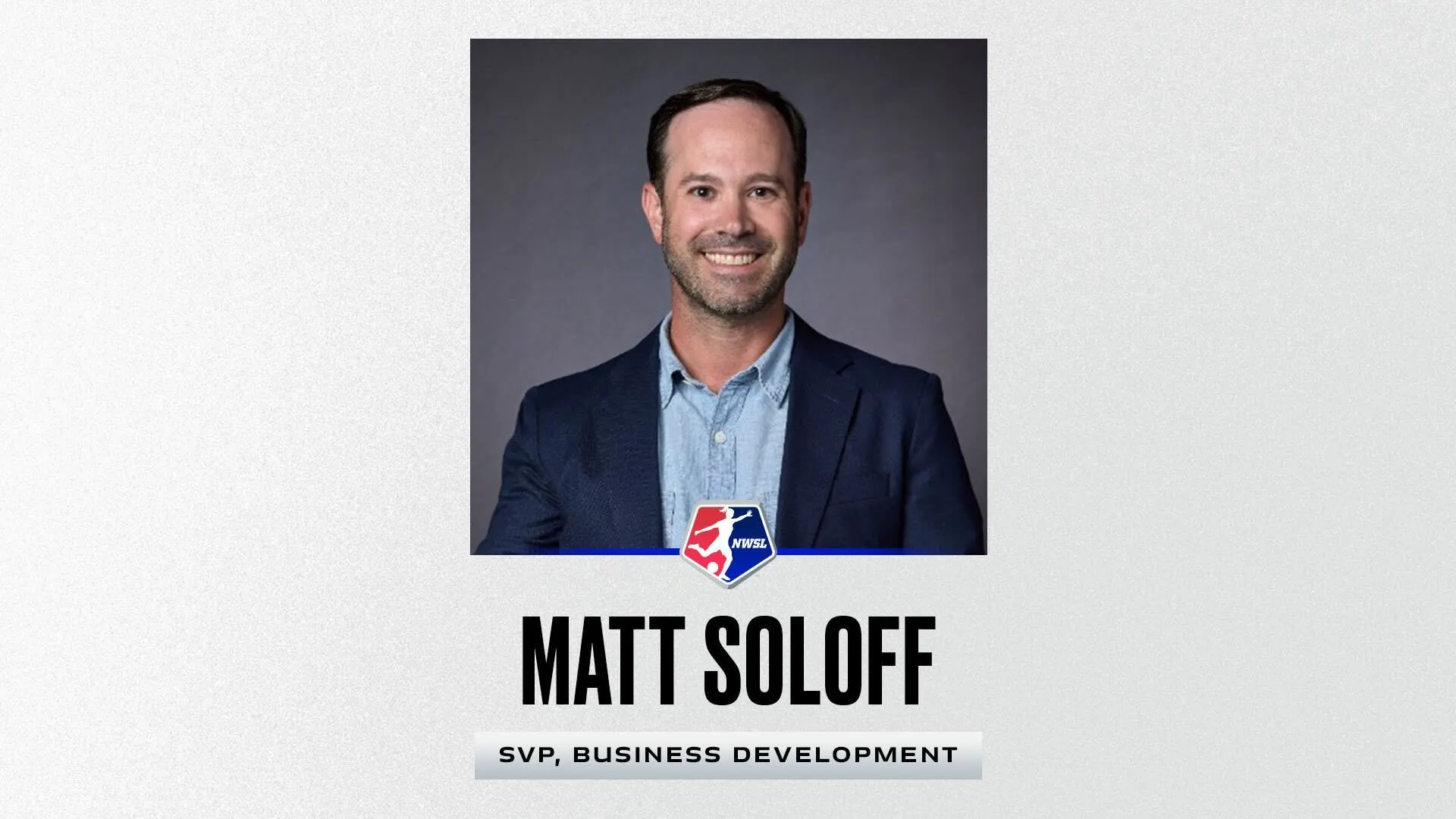 National Women's Soccer League Names Matt Soloff Senior Vice President ...