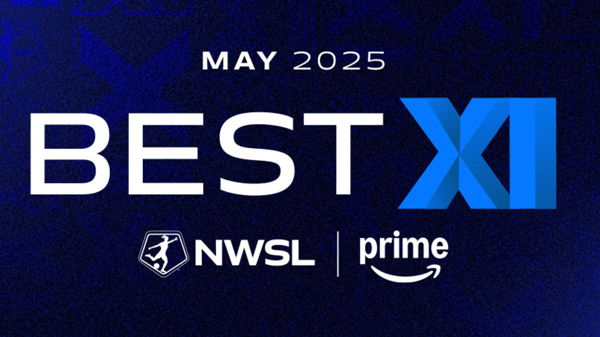 NWSL Announces May Best XI of the Month, Presented by Amazon Prime ...
