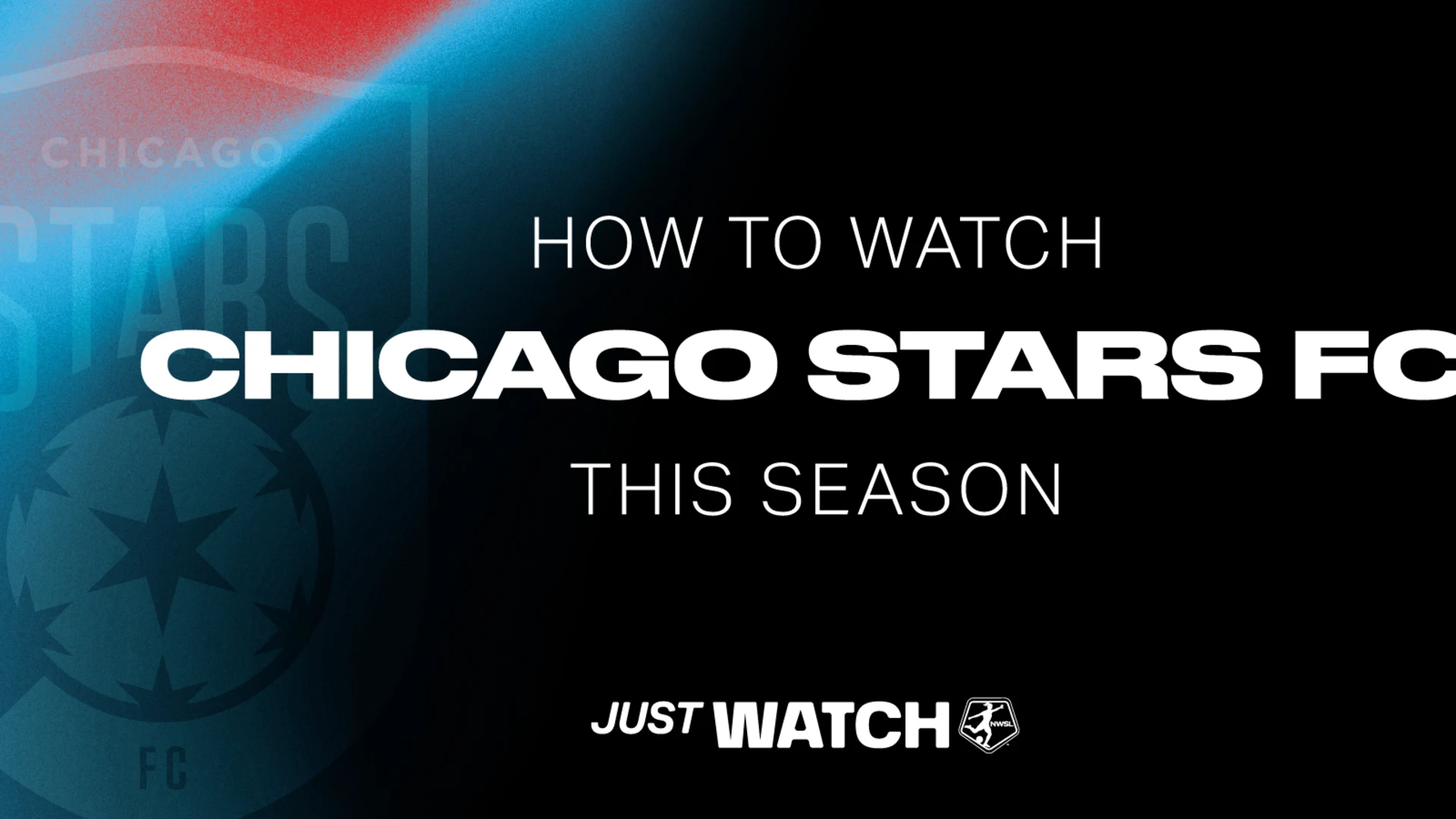 How to Watch Chicago Stars FC in 2025 | News | NWSLsoccer.com